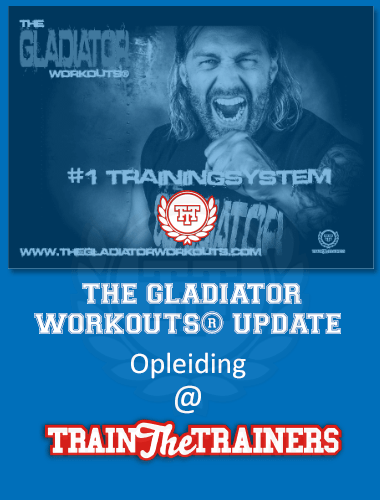 THE GLADIATOR WORKOUTS® - UPDATE WORKSHOP | Train The Trainers
